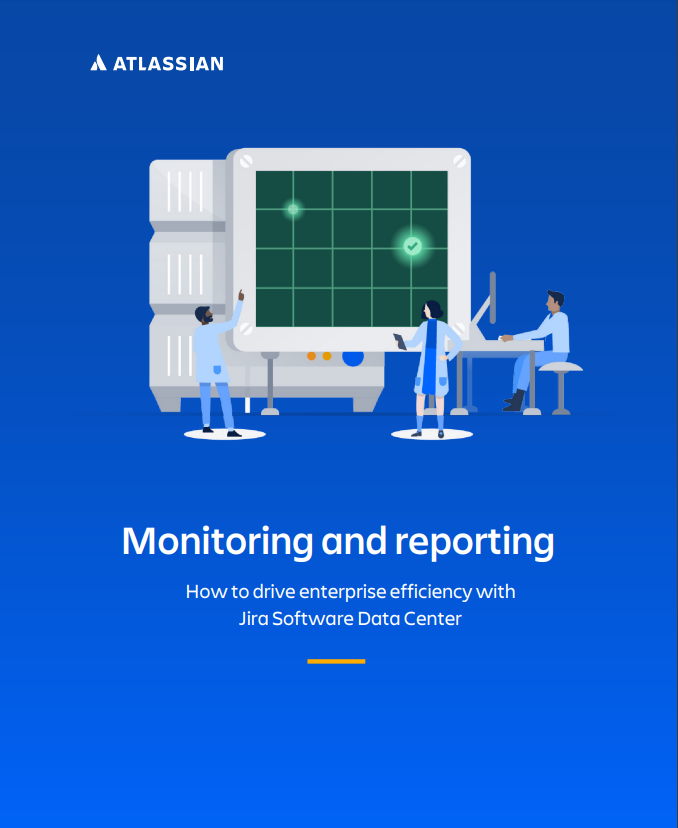 Monitoring And Reporting With Jira Software Data Center